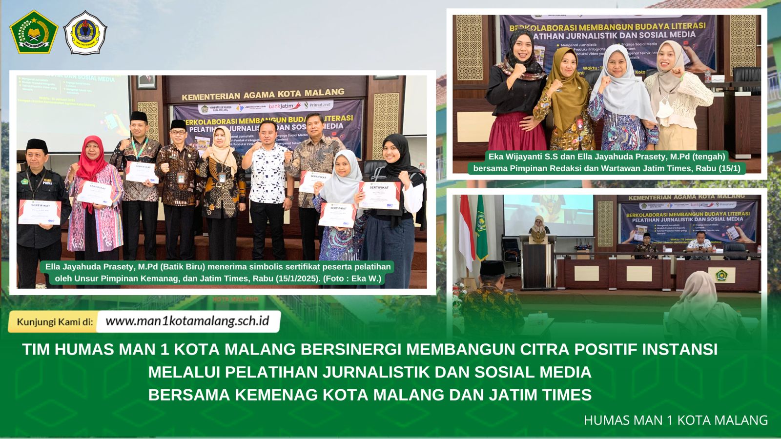 TIM HUMAS MAN 1 KOTA MALANG BERSINERGI MEMBANGUN CITRA POSITIF INSTANSI ...