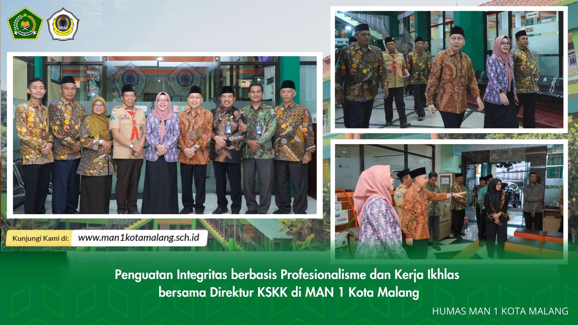 Penguatan Integritas berbasis Profesionalisme dan Kerja Ikhlas bersama Direktur KSKK di MAN 1 ...